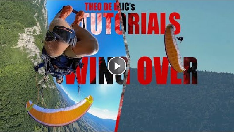 THÉO DE BLIC'S TUTORIALS S03E01 : WING OVER | justACRO.com